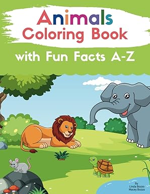 ANIMALS COLORING BOOK WITH FUN FACTS A-Z: Bozzo, Linda, Bozzo, Macey ...
