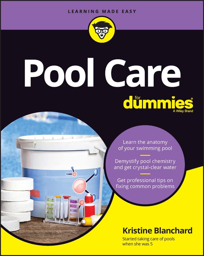 Pool Care For Dummies - Kindle edition by Blanchard, Kristine. Crafts, Hobbies & Home Kindle ...