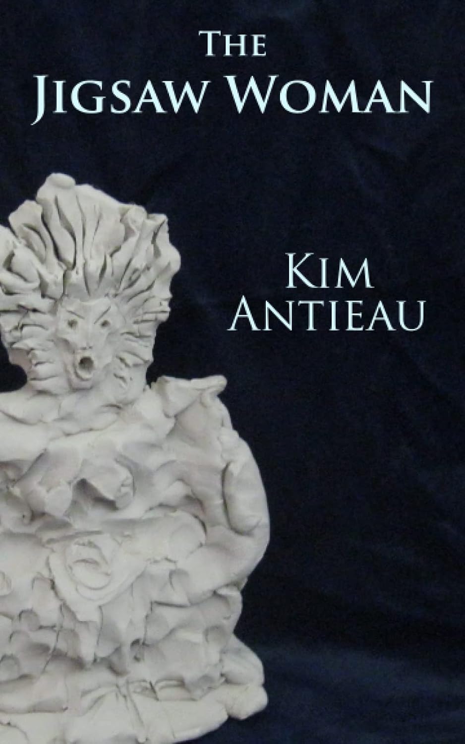 The Jigsaw Woman: Antieau, Kim: 9781456586003: Amazon.com: Books
