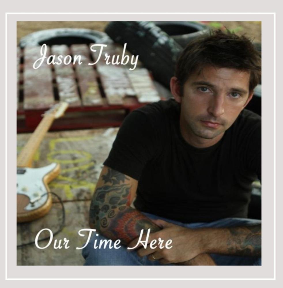 Our Time Here: Jason Truby: Amazon.in: Music}