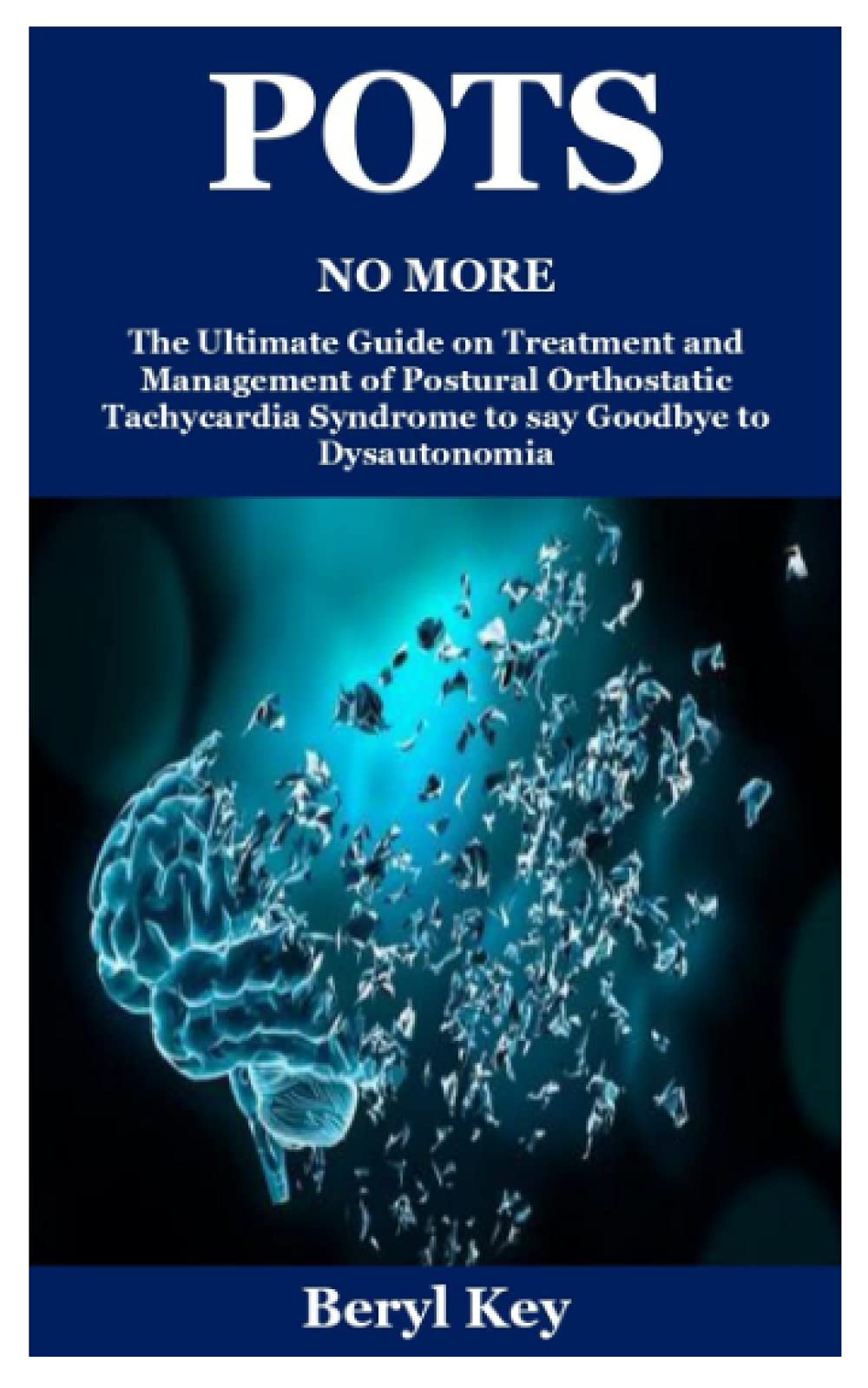 Pots No More The Ultimate Guide On Treatment And Management ...