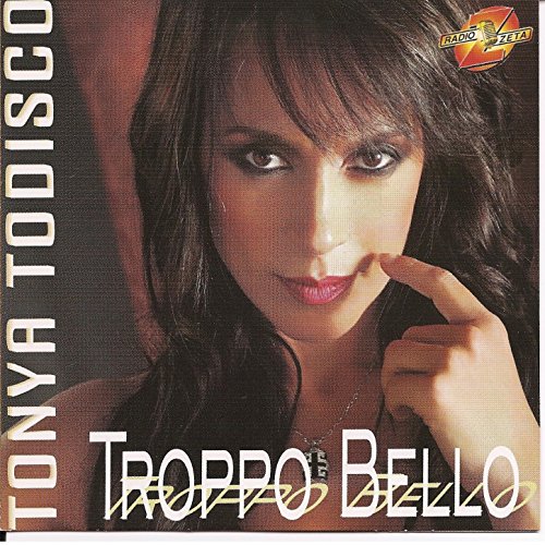 Amazon.com: Troppo Bello : Tonya Todisco: Digital Music