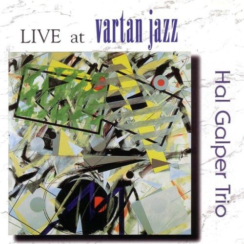 Live at Vartan Jazz: Hal Galper Trio: Amazon.ca: Music