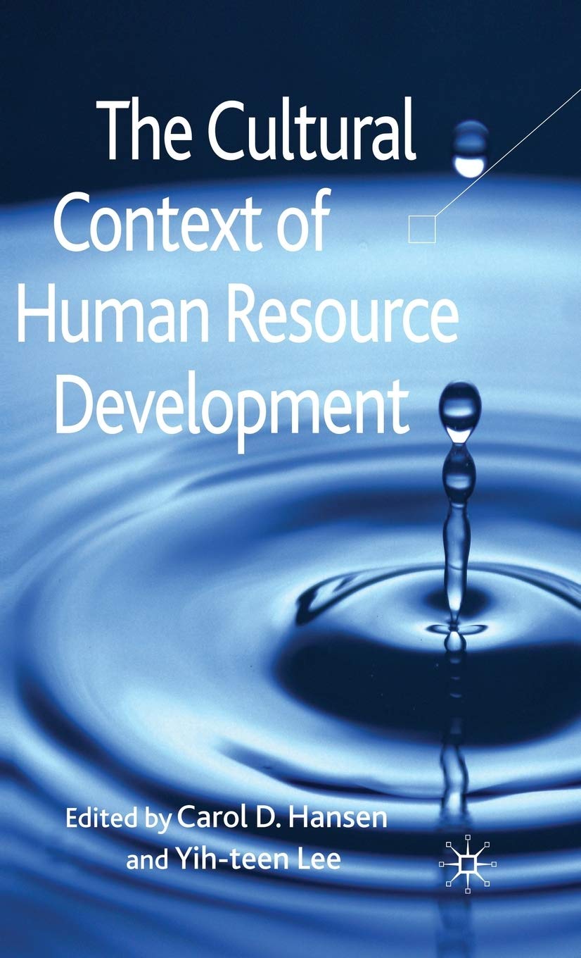 The Cultural Context of Human Resource Development: 9780230551343 ...