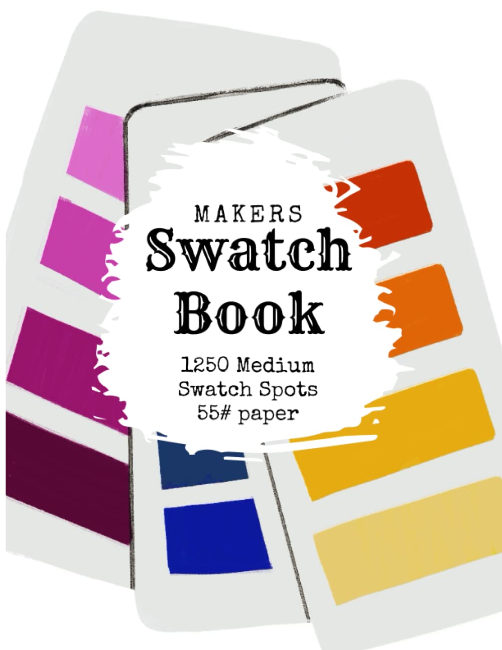 Makers Swatch Book Medium: 1200 swatch spots (Maker Swatch Books ...