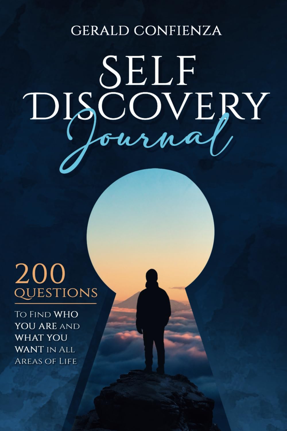 Self Discovery Journal: 200 Questions to Find Who You Are and What You ...