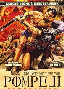 Die letzten Tage von Pompeji (2 DVDs inkl. Stummfilm-Fassung von 1913 ...