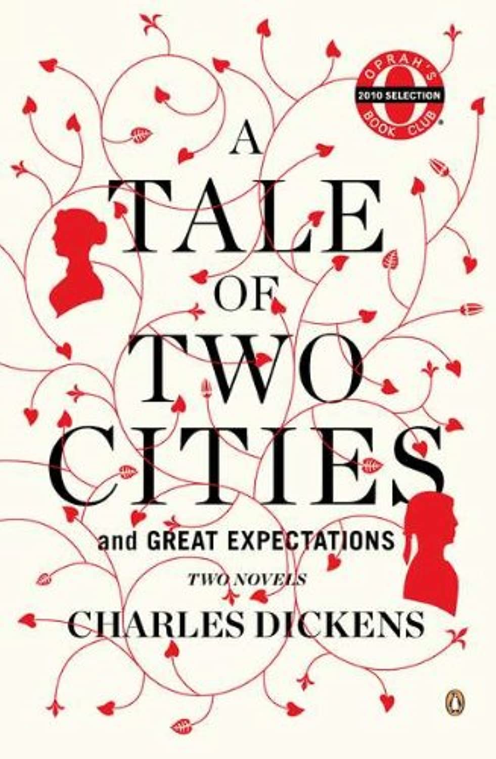 A Tale of Two Cities and Great Expectations: Two Novels (Oprah's Book ...