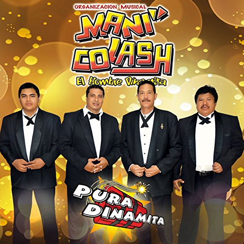 Amazon Music - Mani ColashのPura Dinámita - Amazon.co.jp