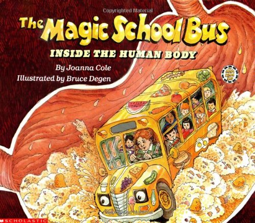 The Magic School Bus in the Human Body: Inside the Human Body : Cole ...