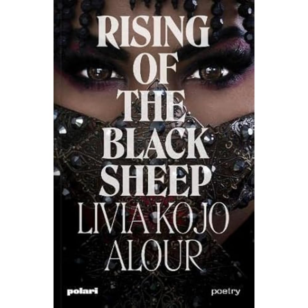 Rising of the Black Sheep: Amazon.co.uk: Kojo Alour, Livia ...