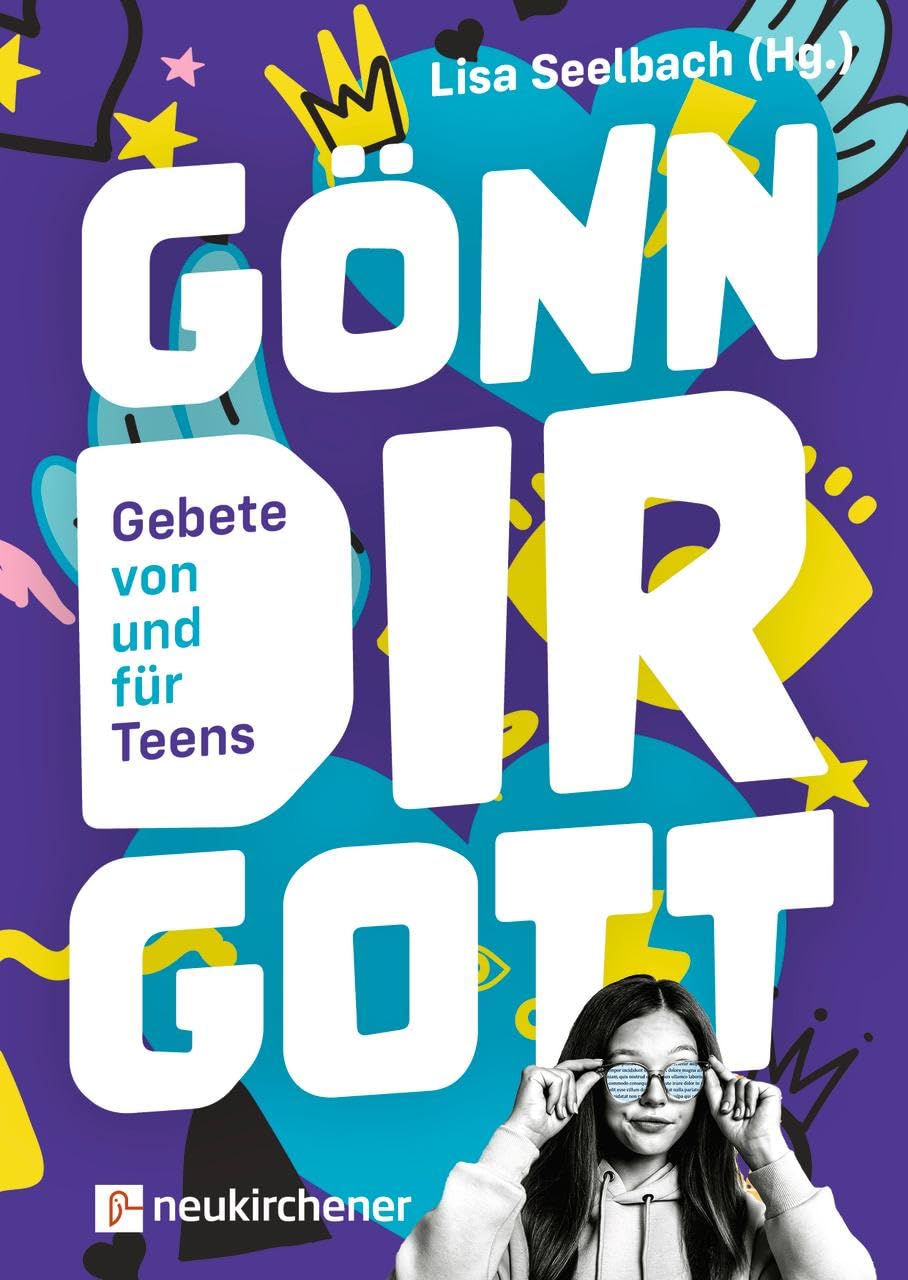 Amazon.co.jp: Goenn dir Gott: Gebete von und fuer Teens : Seelbach ...