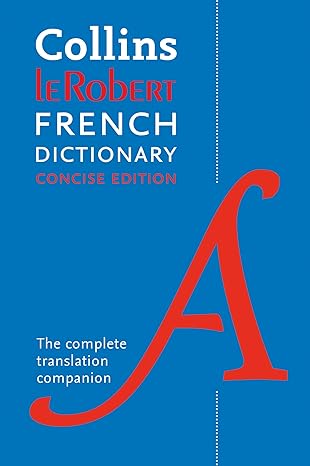 Collins Robert French Dictionary: Concise Edition: Collins Dictionaries ...