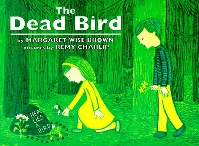 The Dead Bird: Amazon.co.uk: Brown, Margaret Wise, Charlip, Remy ...
