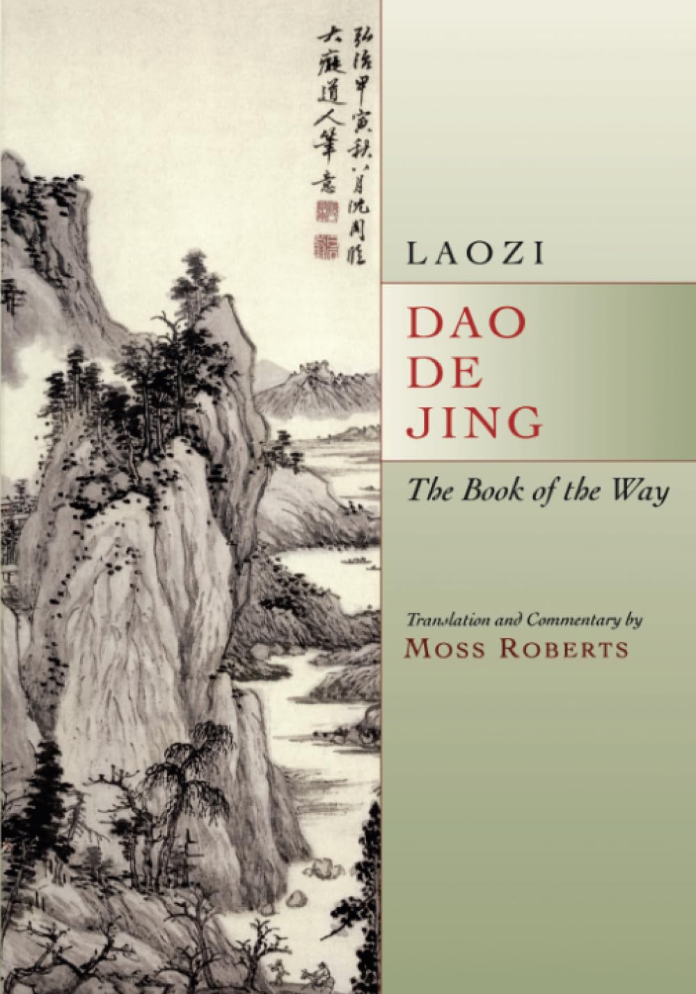 Dao De Jing: The Book of the Way: Laozi, Roberts, Moss: 9780520242210 ...