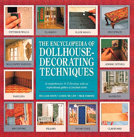 The Encyclopedia of Dollhouse Decorating Techniques : Ruddock, Pamela ...