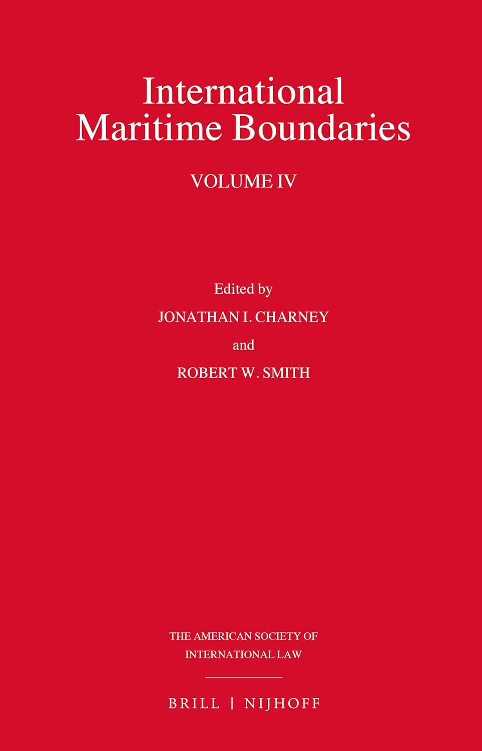 Amazon | International Maritime Boundaries | Jonathan Charney, Robert ...