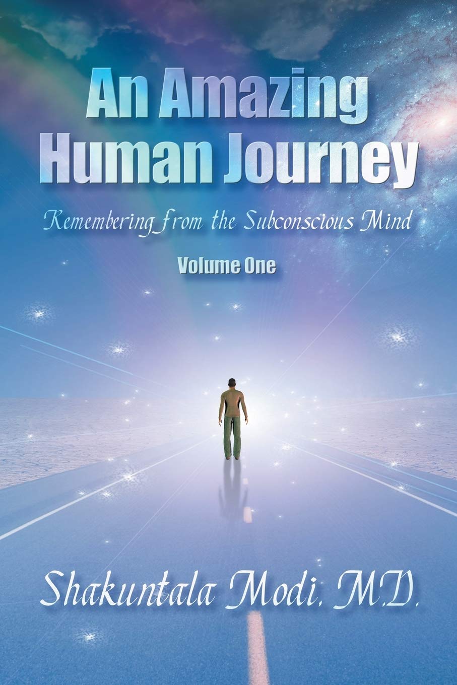 Amazon.com: An Amazing Human Journey: Remembering from the Subconscious ...