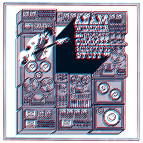 Play Gimmee Gimmee Scientific Stuff by Adam Widener on Amazon Music