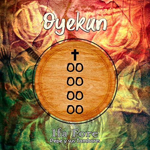 Amazon.co.jp: ODDUNS OYEKUN : Ifa Fore & Pepe y sus tambores: Digital Music