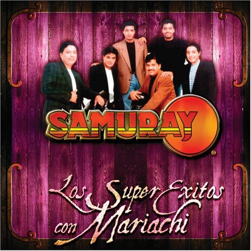Samuray - Super Exitos Con Mariachi - Amazon.com Music