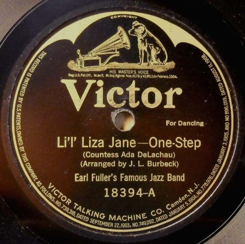 Earl Fuller's Famous Jazz Band -Li'l' Liza Jane (One-Step) (Countess ...