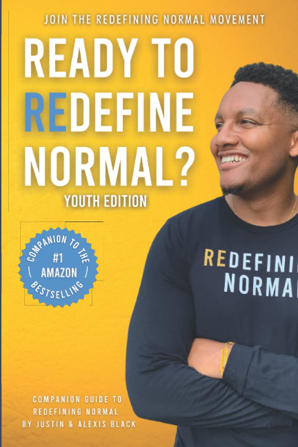 Redefining Normal Companion Guide: Black, Alexis, Black, Justin ...