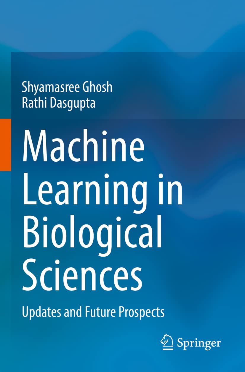 Buy Machine Learning in Biological Sciences: Updates and Future ...