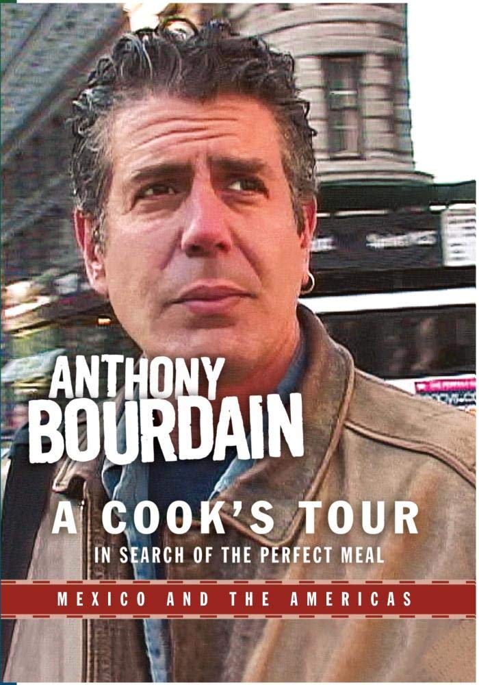 Amazon.com: Anthony Bourdain: A Cook's Tour- Mexico and the Americas ...