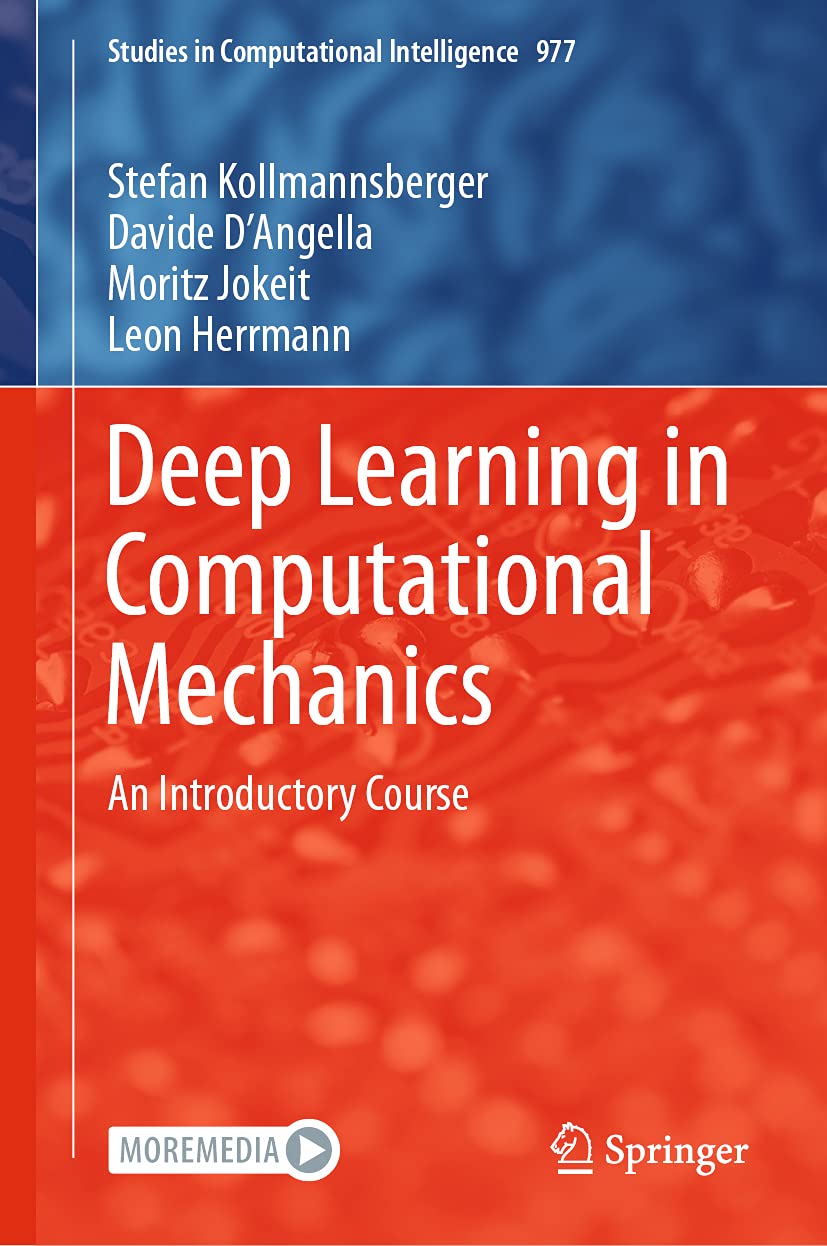 Amazon.com: Deep Learning in Computational Mechanics: An Introductory Course (Studies in ...