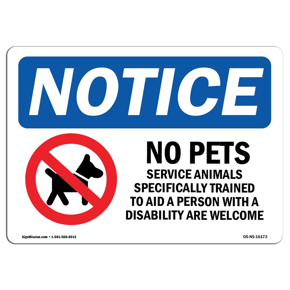 Amazon.com : OSHA Notice Signs - Notice No Pets Service Animals Allowed ...