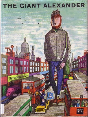 The Giant Alexander: Herrmann, Frank; Him, George [Illustrator]: Amazon ...
