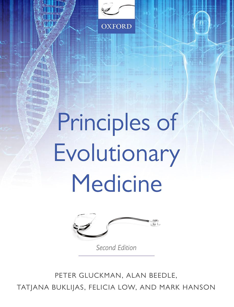 Amazon.com: Principles of Evolutionary Medicine: 9780199663934 ...