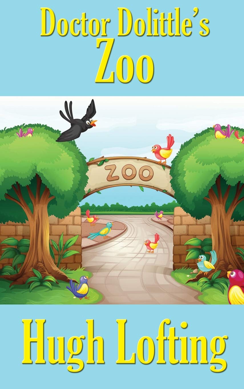 Doctor Dolittle's Zoo: Lofting, Hugh: 9781515448884: Amazon.com: Books