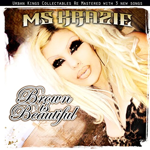Amazon.co.jp: Brown Is Beautiful : Ms Krazie: デジタルミュージック