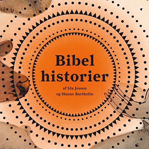 Bibelhistorier (Audio Download): Ida Jessen, Hanne Bartholin, Pernille ...