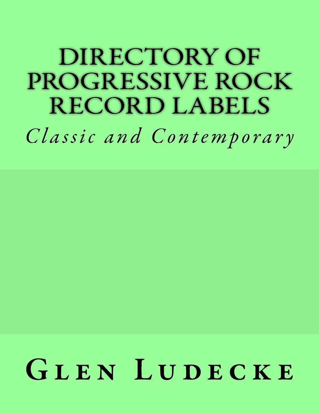Directory of Progressive Rock Record Labels: Classic and Contemporary ...