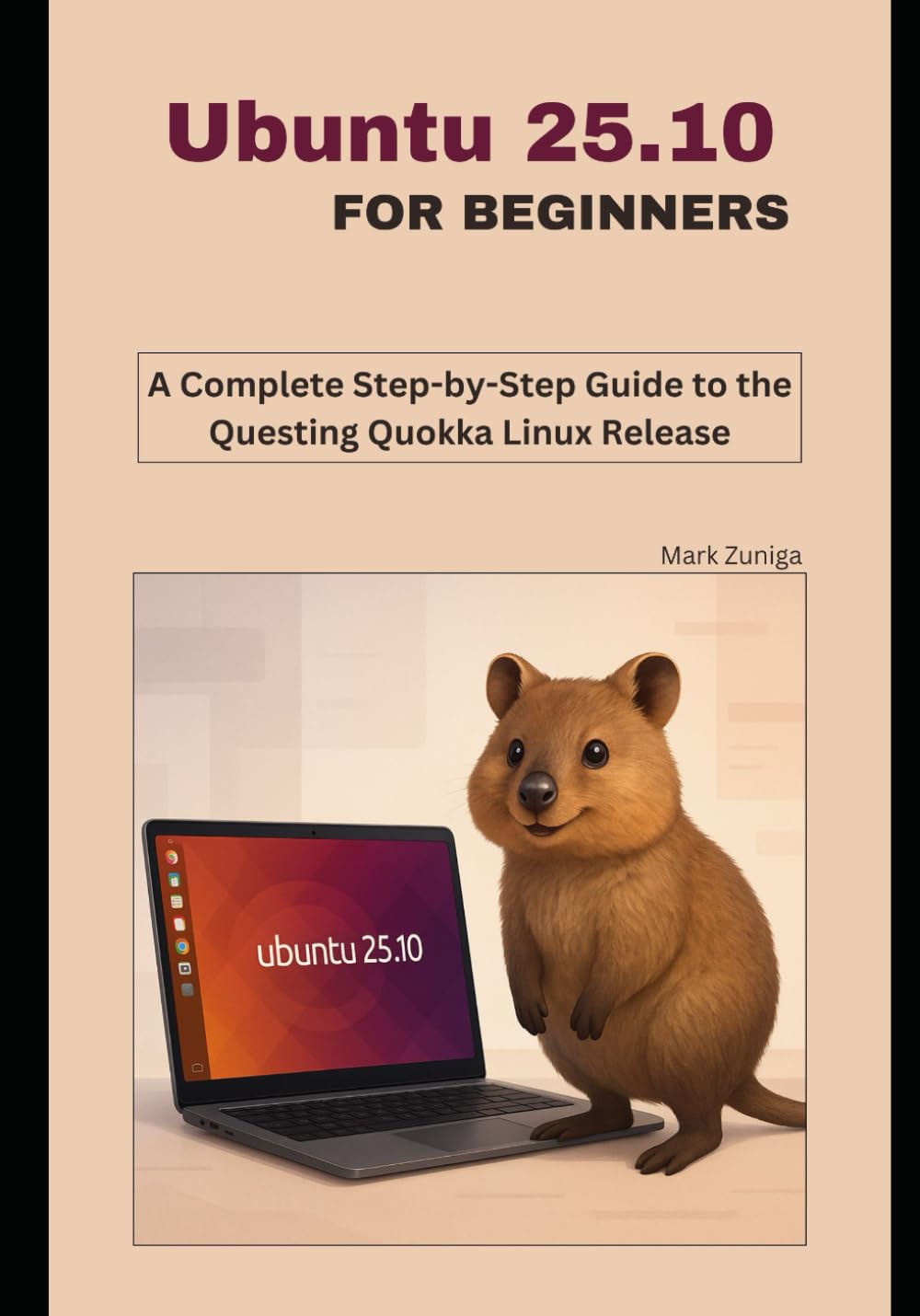 Ubuntu 25.10 for Beginners: A Complete Step-by-Step Guide to the ...