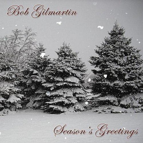 Amazon.com: Season's Greetings : Bob Gilmartin: Digital Music