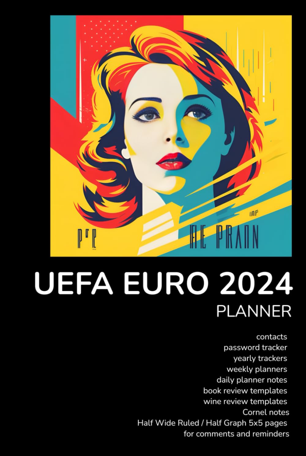 UEFA EURO 2024 Planner_09: Your Ultimate Companion for Organization and ...