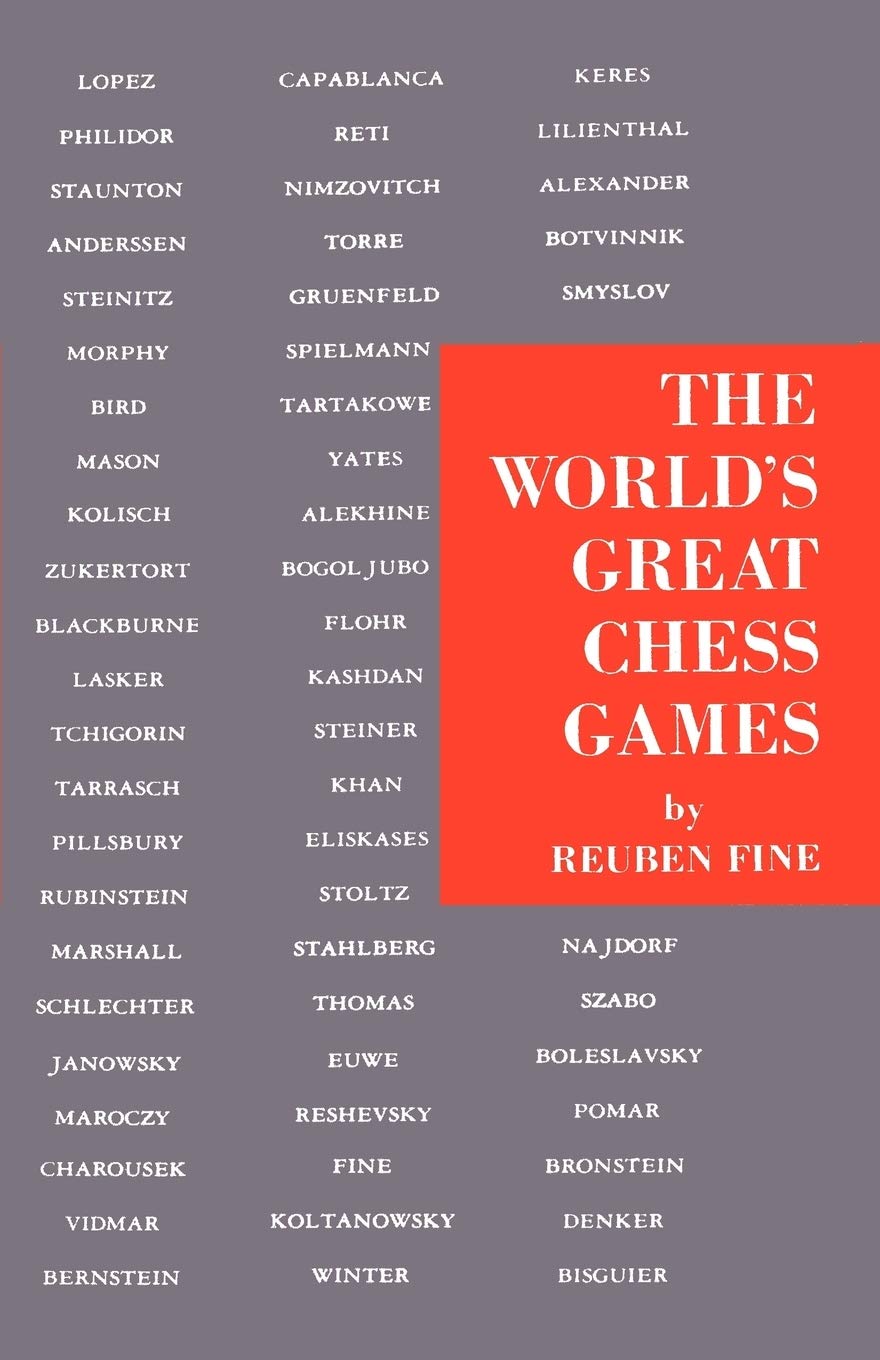 Amazon | The World's Great Chess Games | Fine, Reuben, Sloan, Sam | Chess