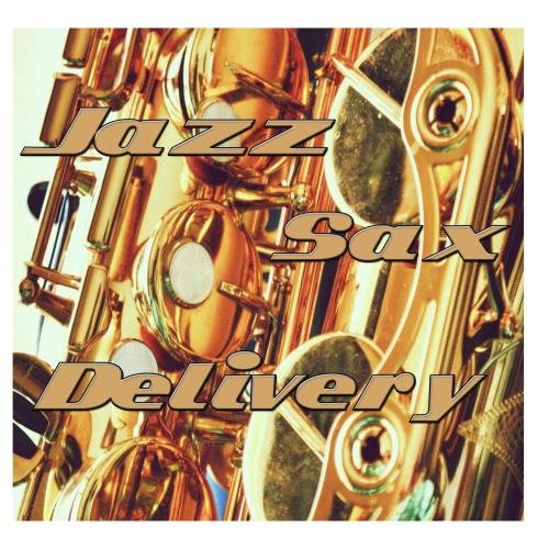 Amazon.com: Jazz Sax Delivery: CDs & Vinyl