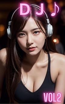 Amazon.co.jp: AI美女写真集 魅惑のDJ美女 Part2(30ページ） eBook : AI×RuRu: 本