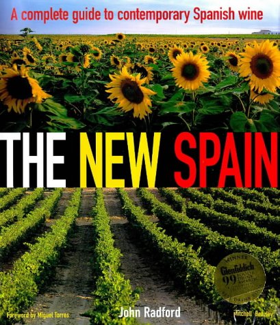 The New Spain: A complete guide to contemporary Spanish wine: Amazon.co ...