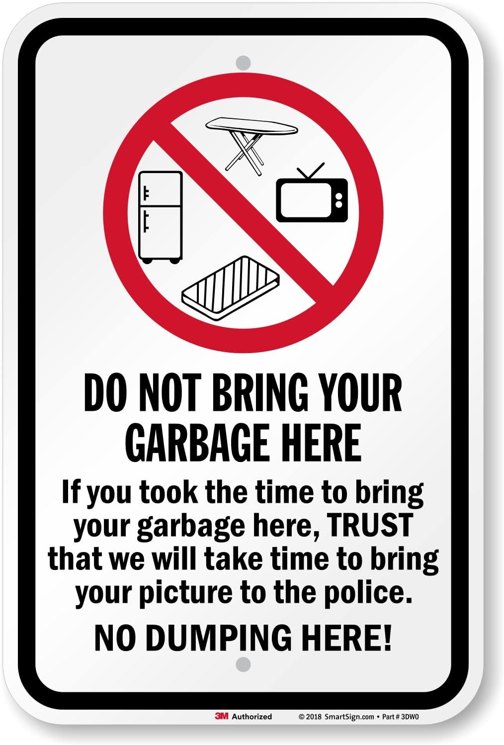 Amazon.com: SmartSign 18 x 12 inch “Do Not Bring Your Garbage Here, No ...