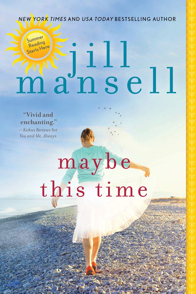 Maybe This Time: Mansell, Jill: 9781492689355: Amazon.com: Books