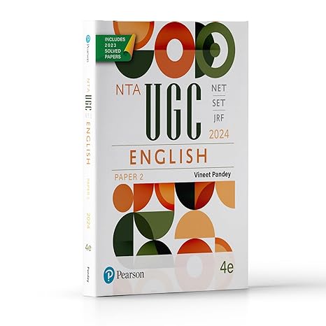 Buy NTA UGC/NET/SET/JRF English Paper 2, Includes 2023 Solved Papers, 4th Edition - 2024 Book ...