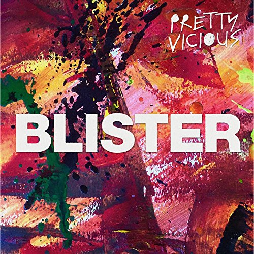 Play Blister by Pretty Vicious on Amazon Music