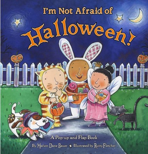 I'm Not Afraid of Halloween!: A Pop-up and Flap Book: Bauer, Marion ...