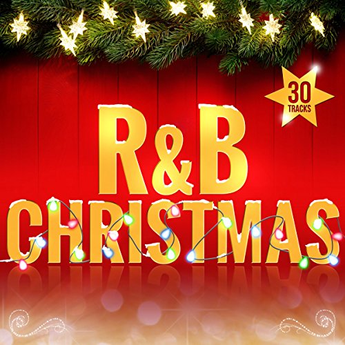 Amazon.com: R&B Christmas : VARIOUS ARTISTS: Digital Music